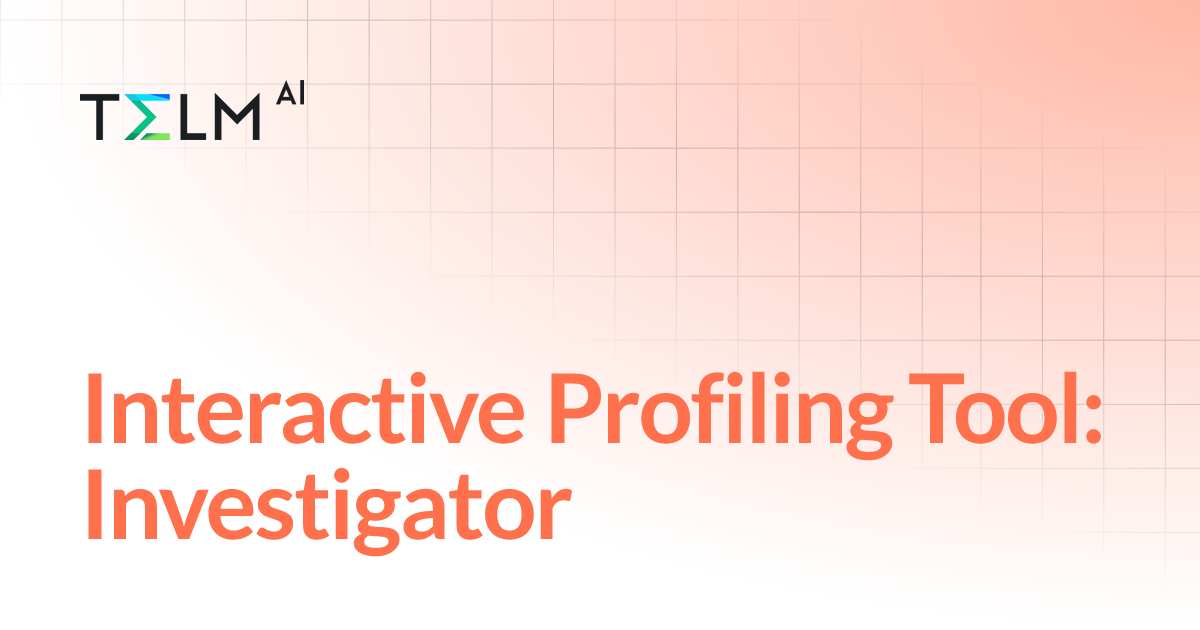 Interactive Profiling Tool: Investigator | Telmai