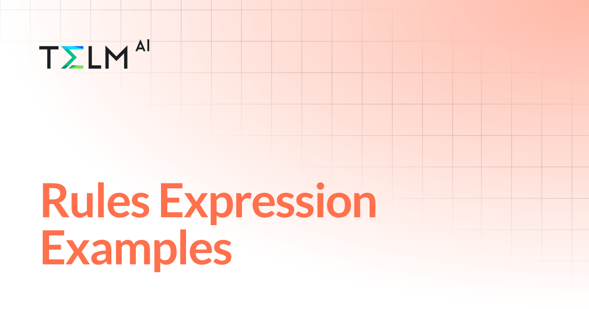 Rules Expression Examples | Telmai