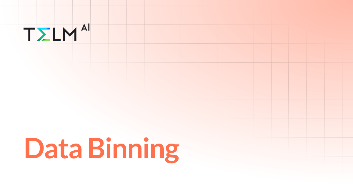 Data Binning | Telmai